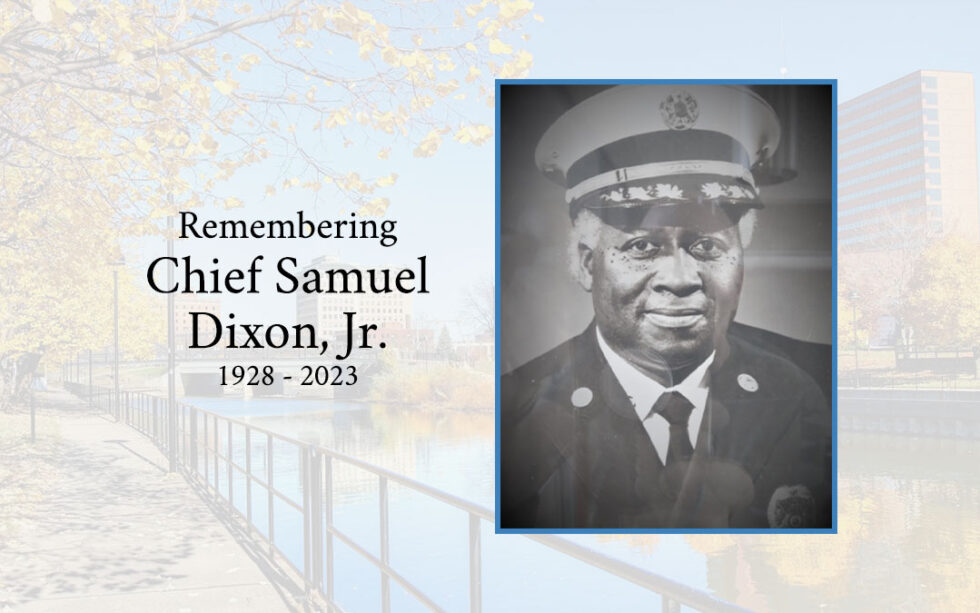 Chief Samuel Dixon, Jr. - 1928-2023 - Flint: Our Community, Our Voice